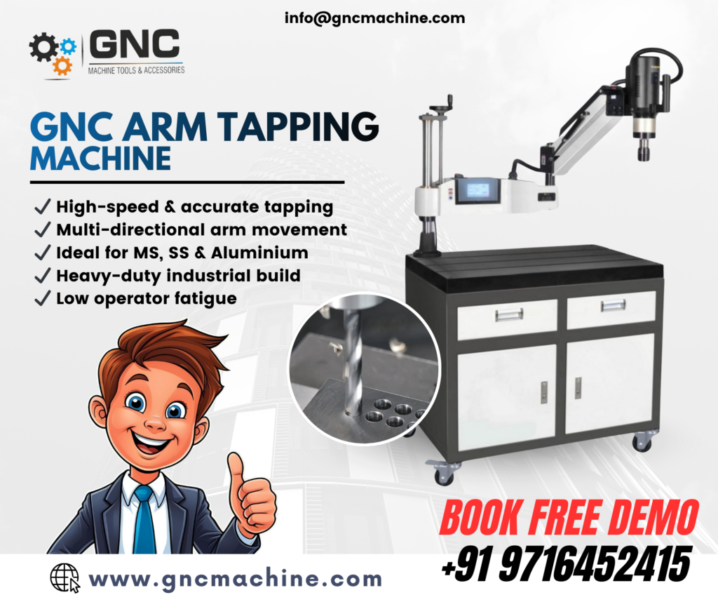 GNC ARM TAPPING MACHINE – built for speed, accuracy & heavy-duty industrial use. - GNC MACHINE
